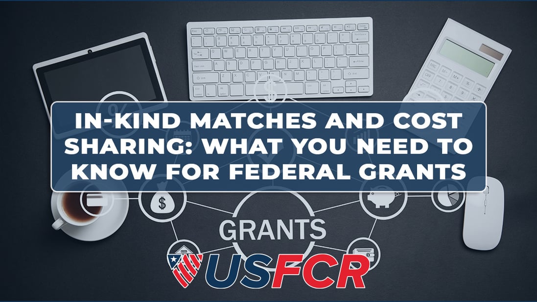 In-Kind Matches & Cost Sharing: What You Need to Know for Federal Grants
