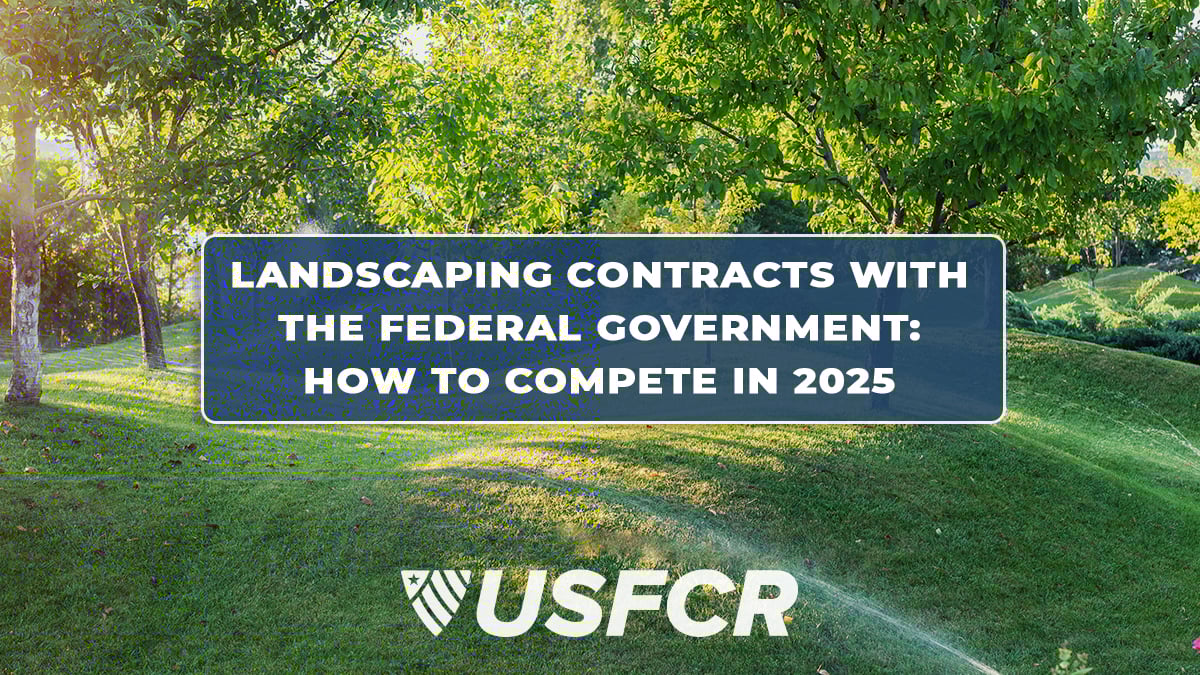Landscaping Contracts with the Federal Government: How Tree Services ...