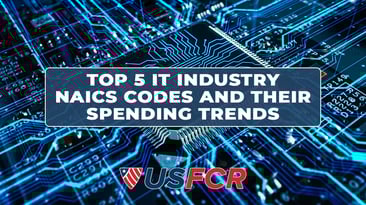 Top 5 IT Industry NAICS Codes for 2025 and Their Spending Trends